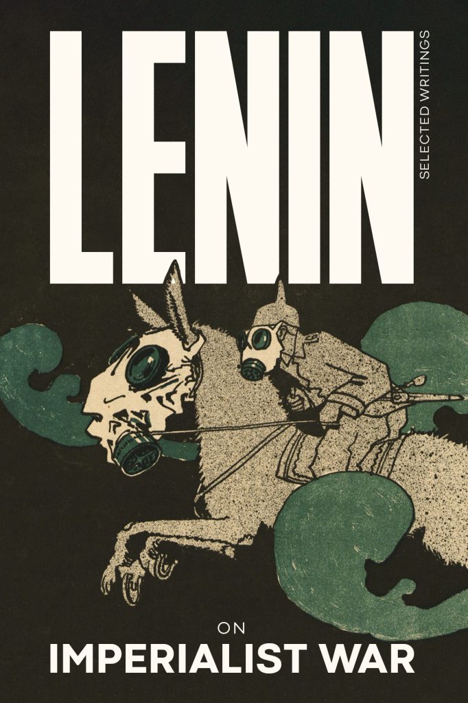 On Imperialist War: Lenin Selected Writings – Wellred Books